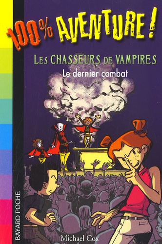 Les chasseurs de vampires Tome 3. Le dernier... de Michael Cox - Poche ...