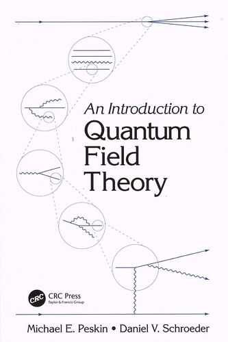 An Introduction to Quantum Field Theory de Michael Peskin - Grand ...