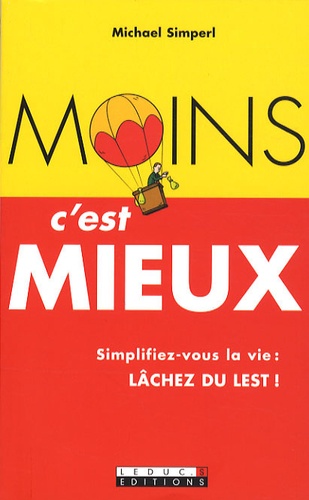 Moins c'est mieux de Michael Simperl - Livre - Occasion - Decitre