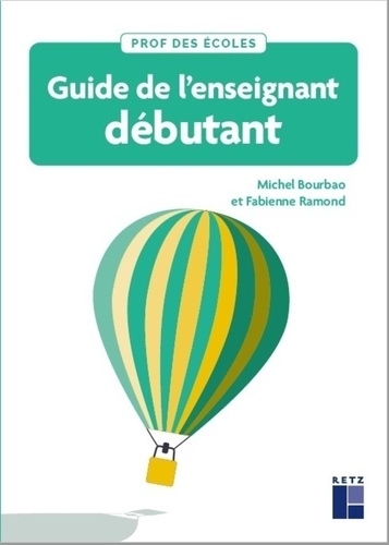 Guide de l'enseignant débutant de Michel Bourbao - Grand Format - Livre ...