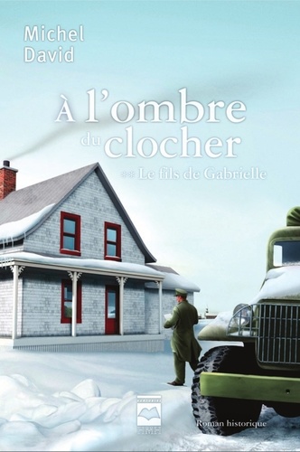 A l'ombre du clocher Tome 2. Le fils de Gabrielle de Michel David - ePub - Ebooks - Decitre