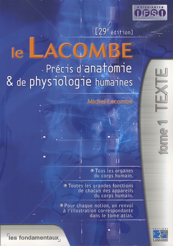 Le Lacombe - Précis d'anatomie et de physiologie... de Michel Lacombe ...