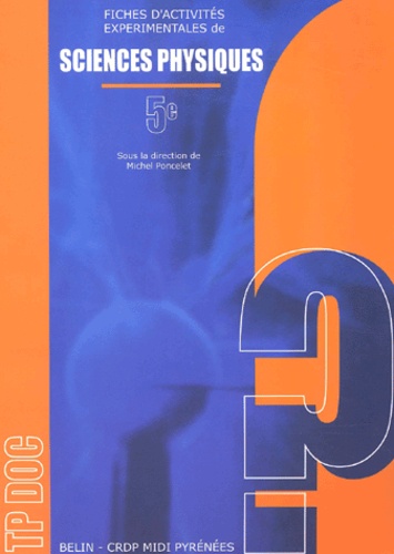 Fiches d'activités expérimentales de sciences... de Michel Poncelet - Livre - Decitre