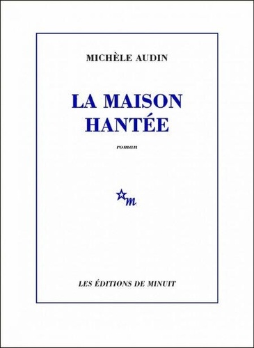 La maison hantée de Michèle Audin - ePub - Ebooks - Decitre