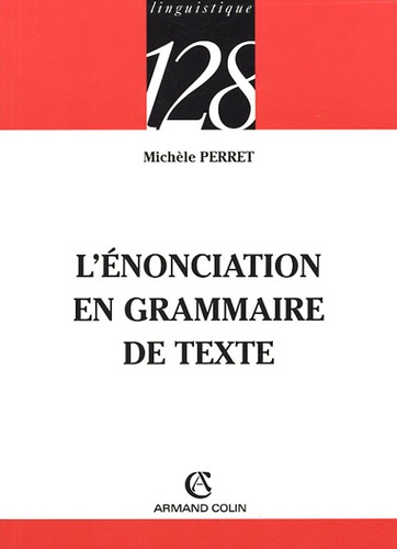 L'énonciation en grammaire du texte de Michèle Perret - Poche - Livre ...