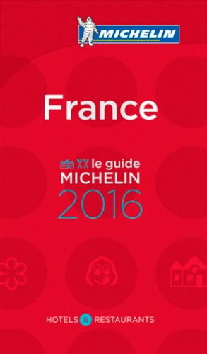 Le Guide Michelin France - Hôtels & Restaurants de Michelin - Livre ...