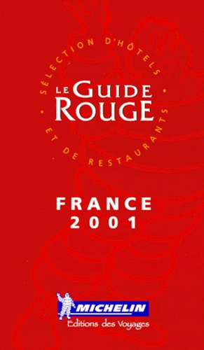 Le Guide Rouge France 2001 de Michelin - Livre - Decitre