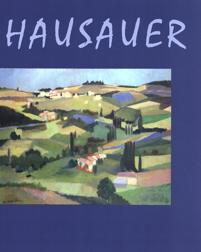 Hausauer de Michelle Hausauer - Beau Livre - Livre - Decitre