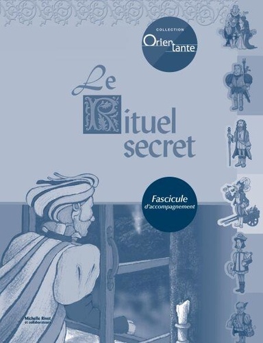 Le rituel secret fasc. d'accompagnement - Michelle Rivert - Ebooks - Furet du Nord