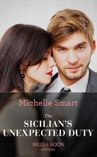 The Sicilian's Unexpected Duty de Michelle Smart - ePub - Ebooks - Decitre