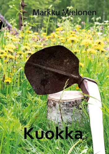 Kuokka de Markku Mielonen - Decitre