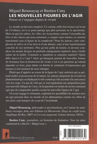 Les nouvelles figures de l'agir - Penser et... de Miguel Benasayag ...