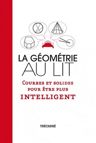 La géométrie au lit - Courbes et solides pour... de Mike Askew - Grand ...