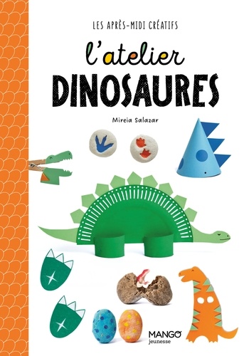 L'atelier dinosaures de Mireia Salazar - Grand Format - Livre - Decitre