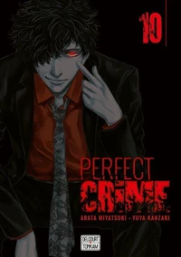 Perfect Crime T06 de Arata Miyatsuki - Decitre