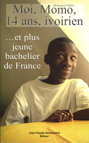 Moi, Momo, 14 ans, ivoirien... et plus jeune... de Mohamed Diaby ...