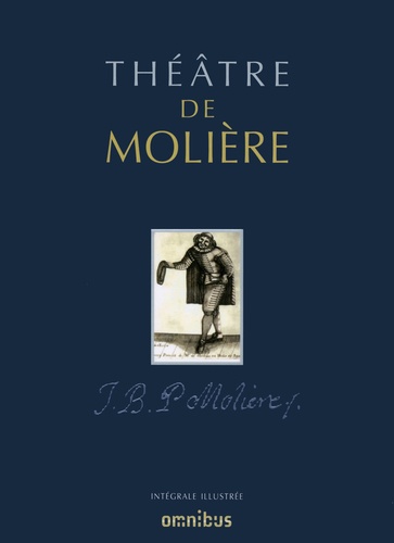 Théâtre de Molière - Intégrale illustrée de Molière - Grand Format ...