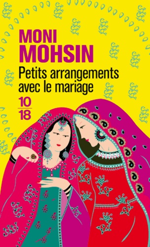 Petits arrangements avec le mariage - Moni Mohsin - Livres - Furet du Nord