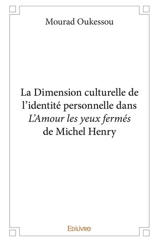 La dimension culturelle de l’identité... de Mourad Oukessou - Livre ...