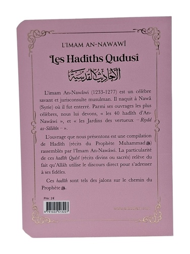 Les Hadîths Qudusî - Couverture rose de Muhyiddine Al-Nawawi - Poche ...