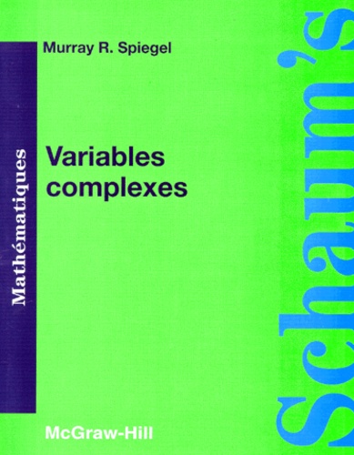 Variables Et Complexes. Cours Et Problemes de Murray-R Spiegel - Livre ...