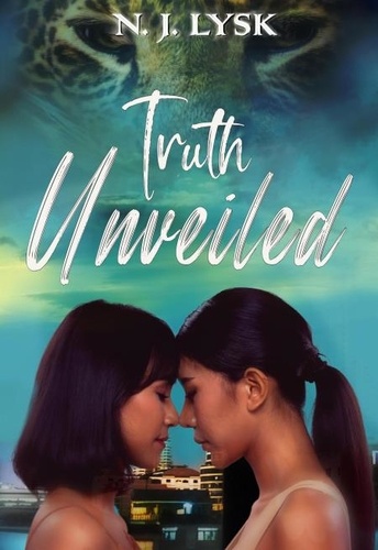 Truth Unveiled de N.J. Lysk - ePub - Ebooks - Decitre