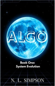 Algo Book Three: the Mars Doctrine de N. L. Simpson - Decitre