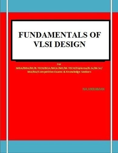 Fundamentals of VLSI Design de NA.VIKRAMAN - ePub - Ebooks - Decitre