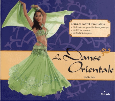 La danse orientale - Coffret d'initiation, un... de Nadia Jalal - Livre - Decitre