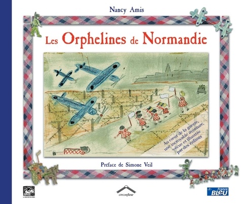 Les orphelines de Normandie - Nancy Amis - Livres - Occasion - Furet du ...