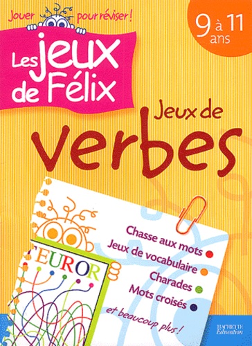 Jeux de verbes - 9 à 11 ans de Nancy Gagné - Livre - Decitre