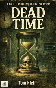 Ghost Soldiers of Vietnam A Science Fiction Thriller Novel Inspired by ...