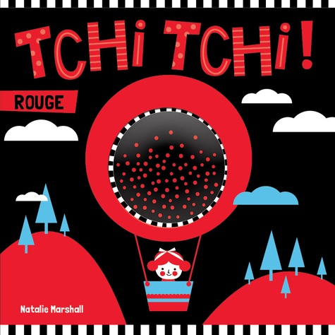 Tchi tchi ! rouge de Natalie Marshall - Album - Livre - Decitre