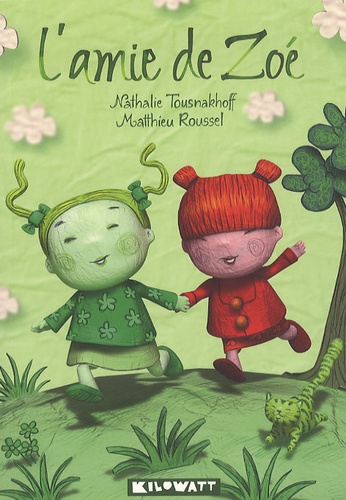 L'amie de Zoé de Nathalie Tousnakhoff - Livre - Decitre