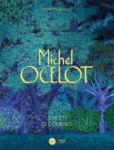 Michel Ocelot - Le poète des ombres de Nathan Bonvallet - Grand Format - Livre - Decitre