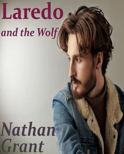 Laredo and the Wolf de Nathan Grant - Decitre