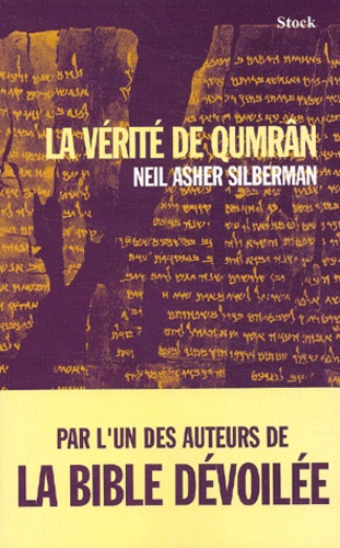 La vérité de Qumrân de Neil Asher Silberman - Livre - Occasion - Decitre