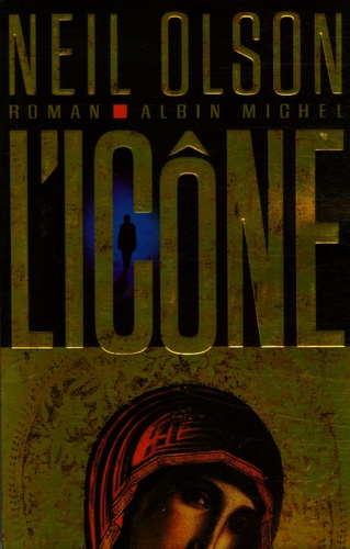 L'icône de Neil Olson - Grand Format - Livre - Occasion - Decitre