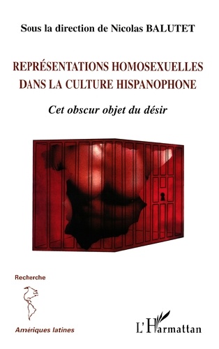 Représentations homosexuelles dans la culture... de Nicolas Balutet ...