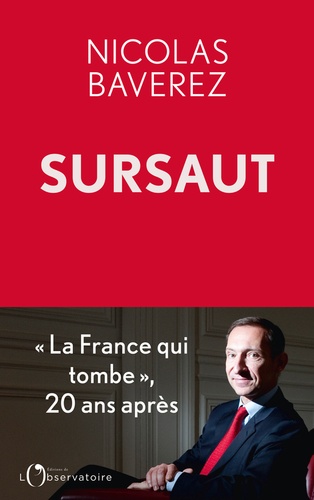 Sursaut de Nicolas Baverez - Grand Format - Livre - Decitre