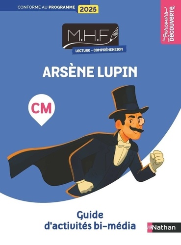Arsène Lupin CM MHF Lecture compréhension -... de Nicolas Pinel - Grand Format - Livre - Decitre