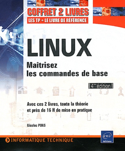 Linux : maîtrisez les commandes de base - 2... de Nicolas Pons - Livre - Decitre