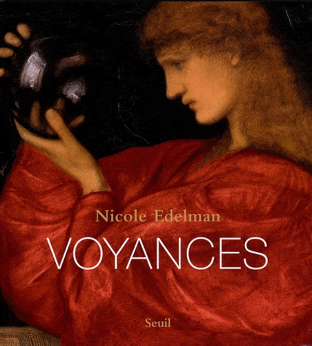 Voyances de Nicole Edelman - Livre - Decitre