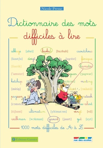 Dictionnaire Des Mots Difficiles A Lire de Nicole Presse - Album ...