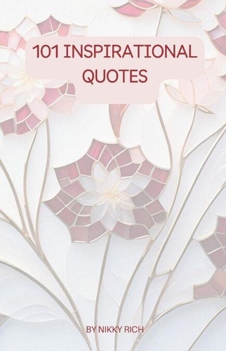 101 Inspirational Picture Quotes to live by -... de Nik Rich - ePub ...