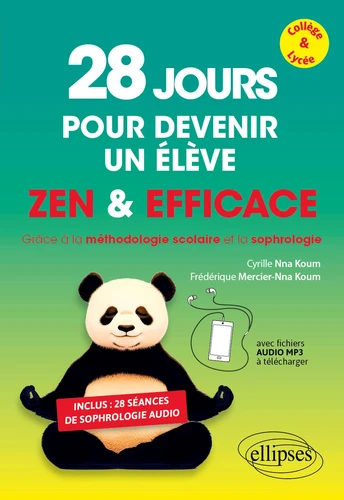 28 jours pour devenir un élève zen & efficace de Cyrille Nna Koum - Decitre