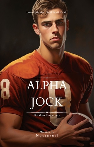 Alpha Jock - Random Encounters, #2 - Nocturnal - Ebooks - Furet du Nord