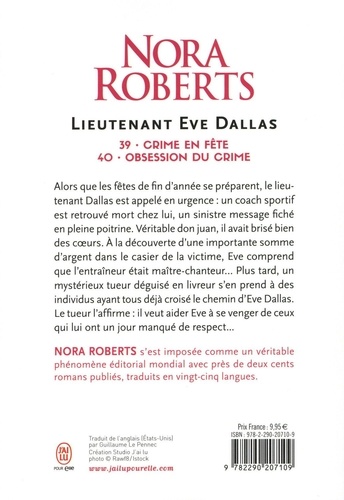 Lieutenant Eve Dallas Tomes 39 et 40. Crime en... de Nora Roberts ...