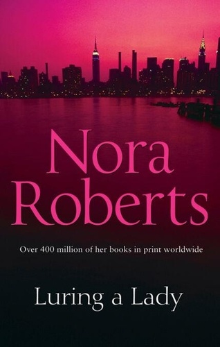 Luring A Lady de Nora Roberts - ePub - Ebooks - Decitre