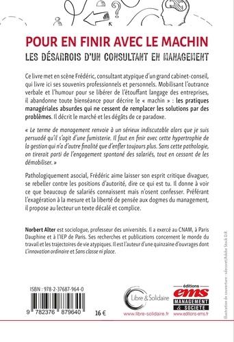 Pour en finir avec le machin - Les désarrois... de Norbert Alter ...